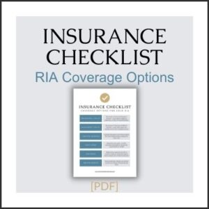 Insurance Checklist RIA Coverage Options - Advisor Transition Services
